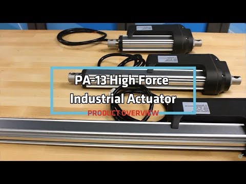 PA-13 High Force Industrial Actuator Product Overview