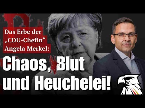 Das Erbe der „CDU-Chefin“ Angela Merkel: Chaos, Blut und Heuchelei! | Gerald Grosz