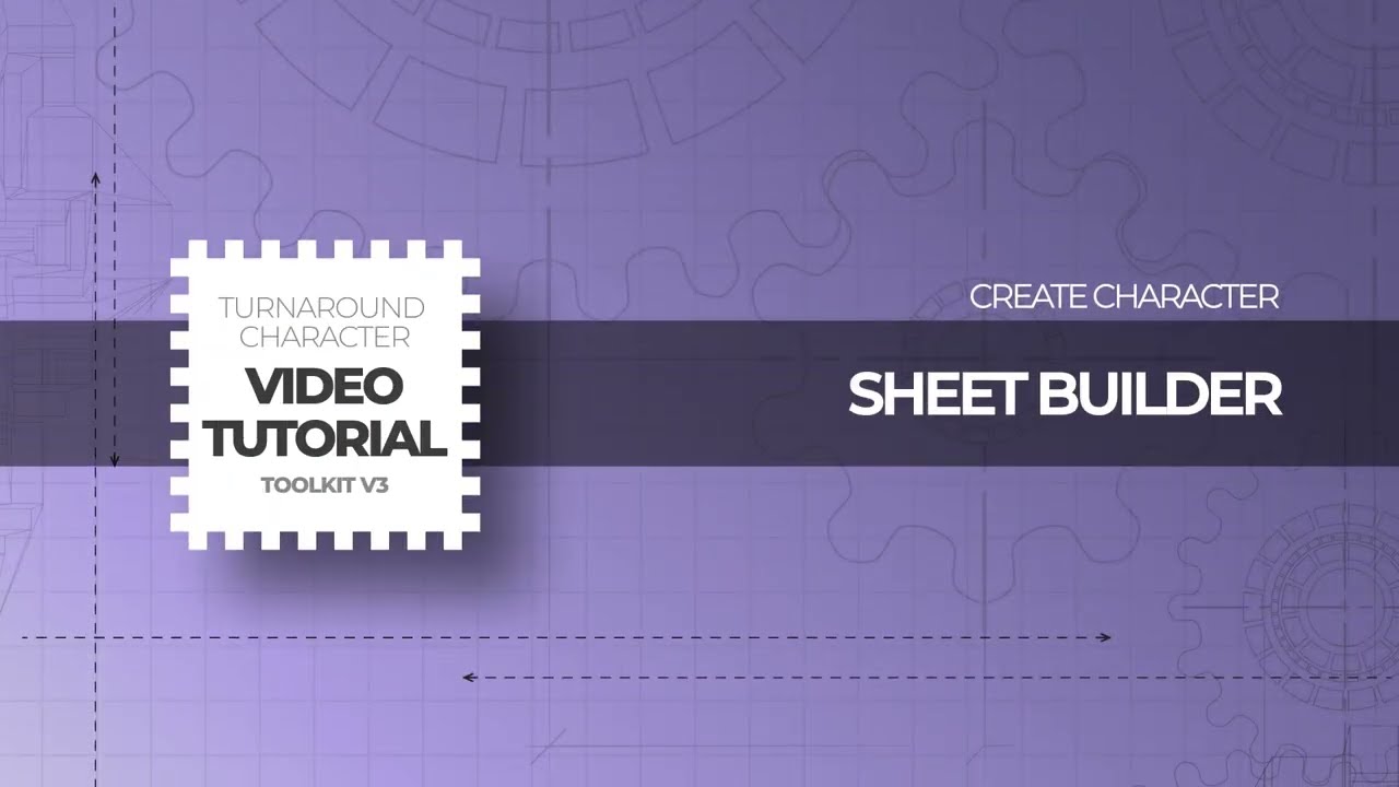 4 Character Sheet Builder - Turnaround Character Toolkit 3 Tutorial