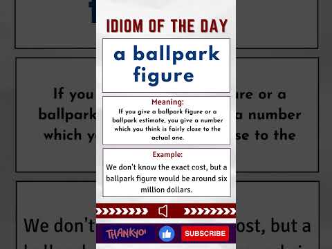 Idiom Of The Day01| a ballpark figure #shorts# English vocabulary| Spoken English | English Grammar