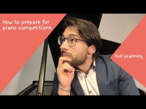 HOW TO PREPARE FOR A COMPETITION - Piano Tips