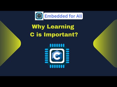 Why learning C is important for Embedded Systems? – Embedded for All