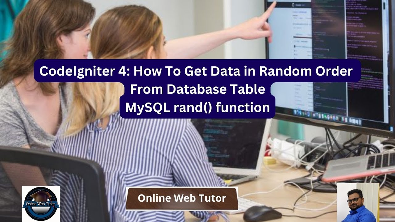 CodeIgniter 4 Tutorials | How To Get Data in Random Order From Database Table | MySQL rand() func