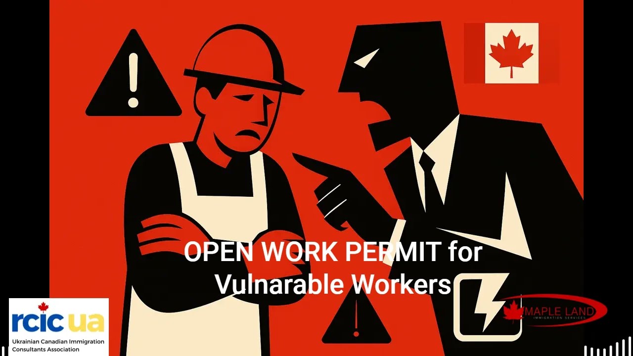 Understanding the Open Work Permit for Vulnerable Workers