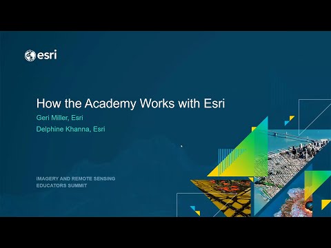 IRSES 2021: How the Academy Works with Esri