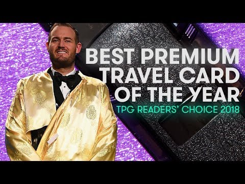 Best Credit Cards For Travel 2018 with Brian Kelly | The Points Guy Readers' Choice