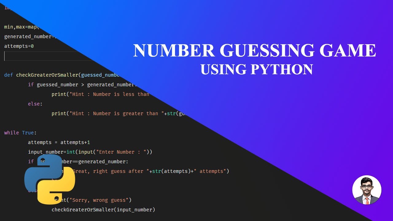Python Tutorial - Number Guessing Game