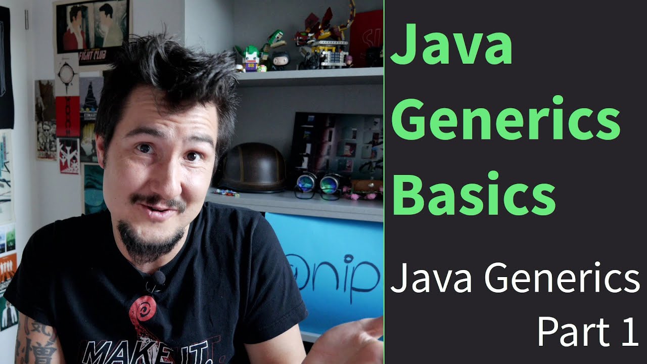 Java Generics I - The Basics