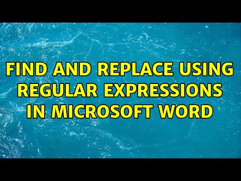 Find and replace using regular expressions in Microsoft Word