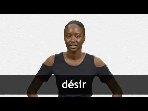 English Translation of “DÉSIR” | Collins French-English Dictionary