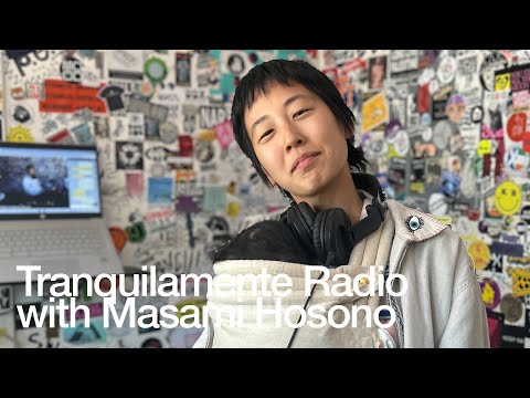 Tranquilamente Radio with Masami Hosono @TheLotRadio 05-10-2025
