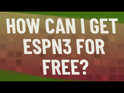 How can I get ESPN3 for free?