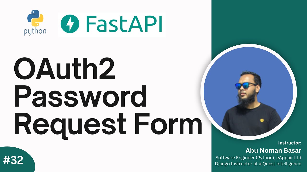 32. OAuth2 Password Request Form | Fasapi Course