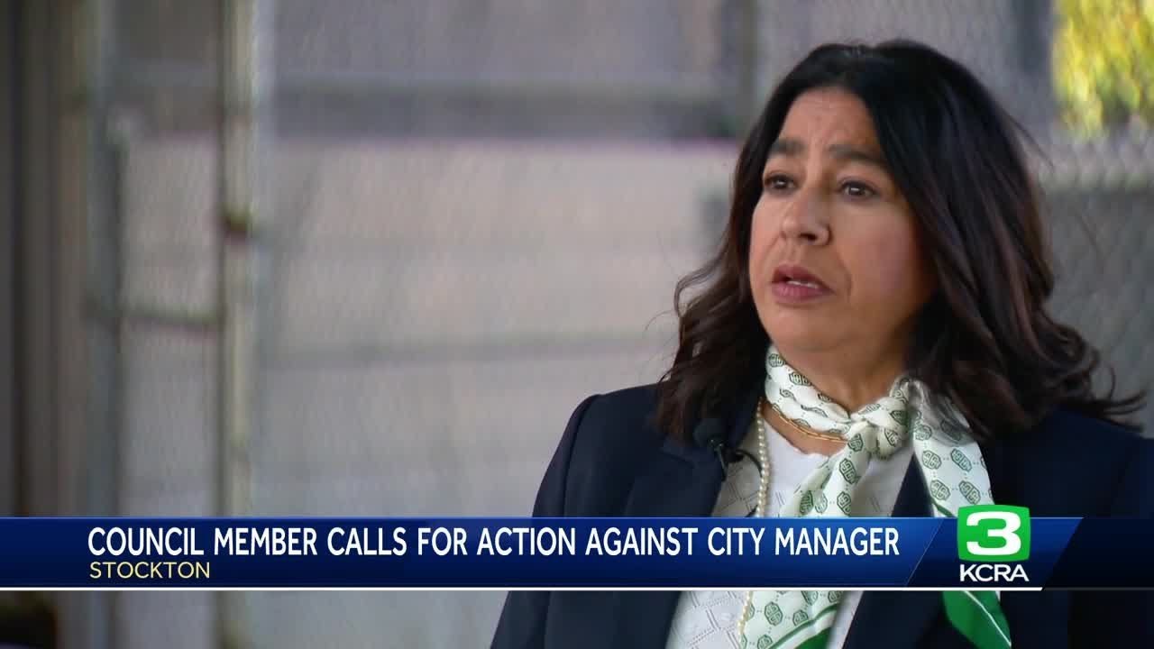 Stockton council member calls for action against city manager