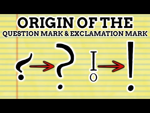 Where Did The Question Mark & Exclamation Mark Come From?