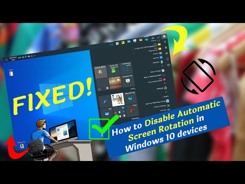 How to Disable Automatic Screen Rotation On Windows 10 Devices | Windows Tablet , Surface Laptop