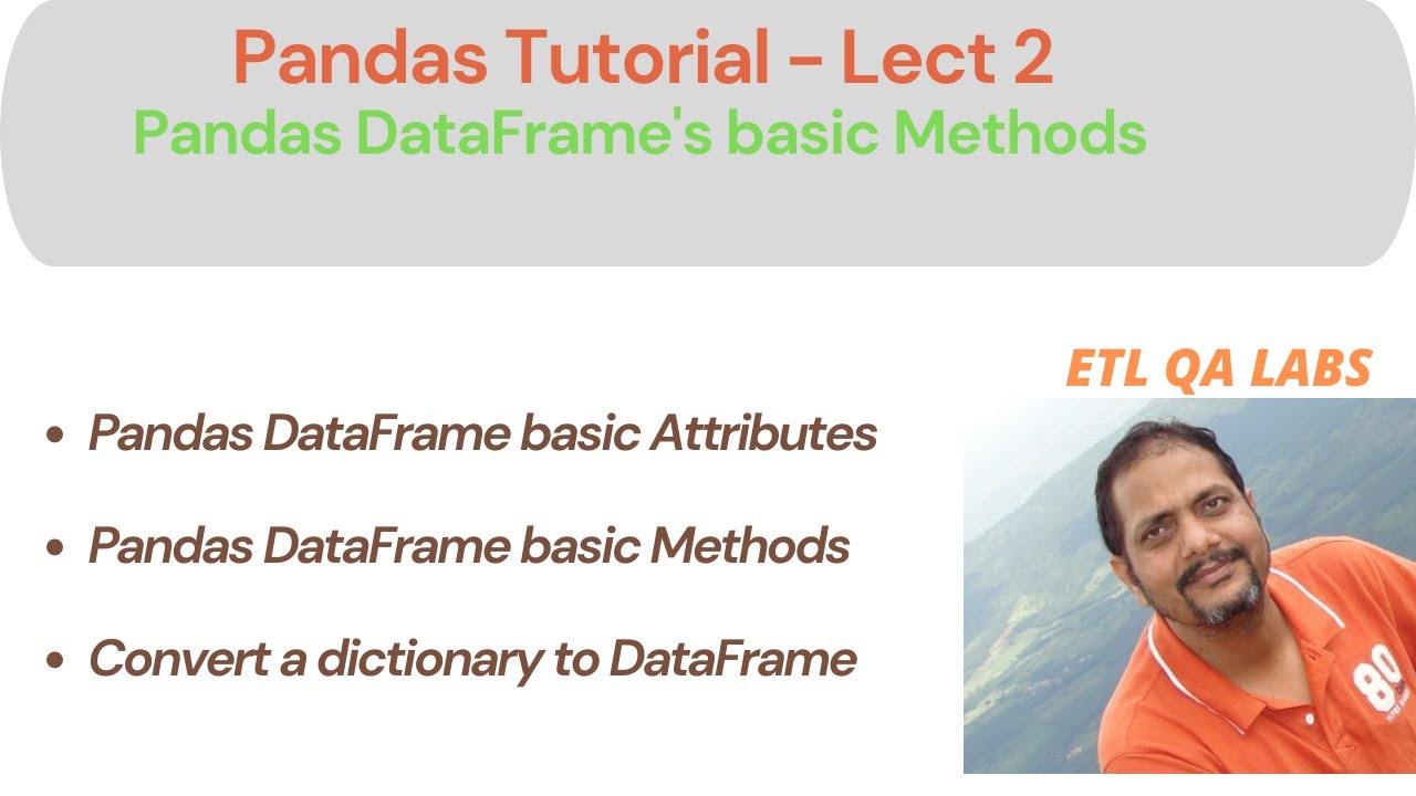 Pandas | DataFrame's basic methods and Attributes