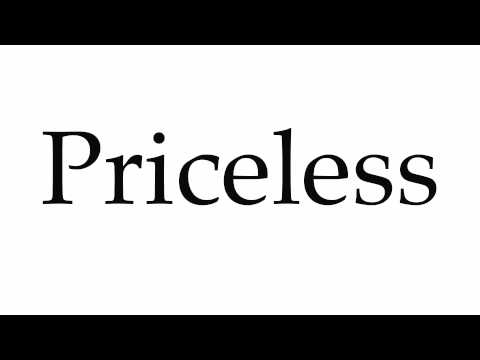 How to Pronounce Priceless