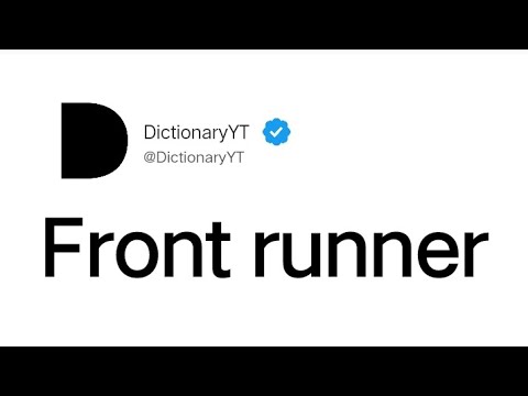 Front runner Meaning in English