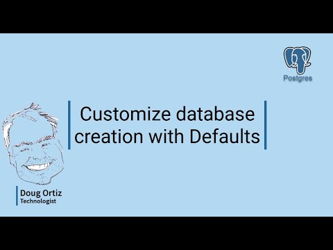 Customize database creation with Defaults