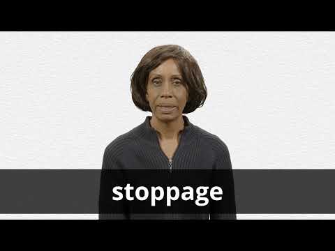 STOPPAGE definition and meaning | Collins English Dictionary