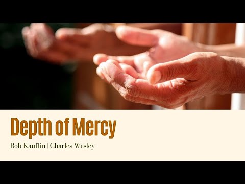 Depth of Mercy