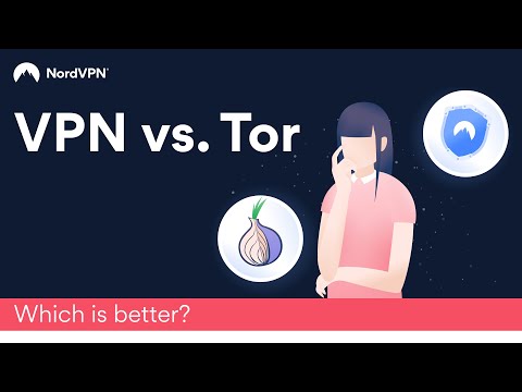 Tor vs. VPN: What is the difference? | NordVPN
