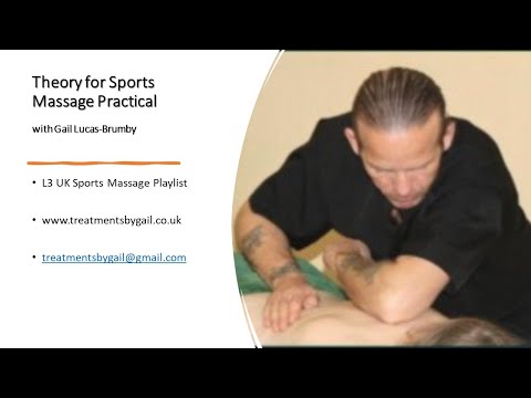 1. Theory for Sports Massage Practical Treatment with Gail Lucas-Brumby