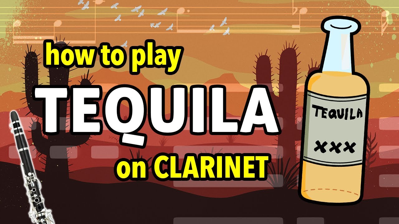 How to play Tequila on Clarinet | Clarified