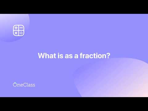 what is 0.7as a fraction