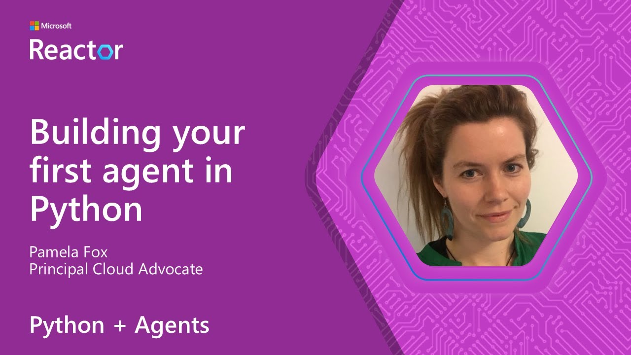 Python + Agents: Building your first agent in Python