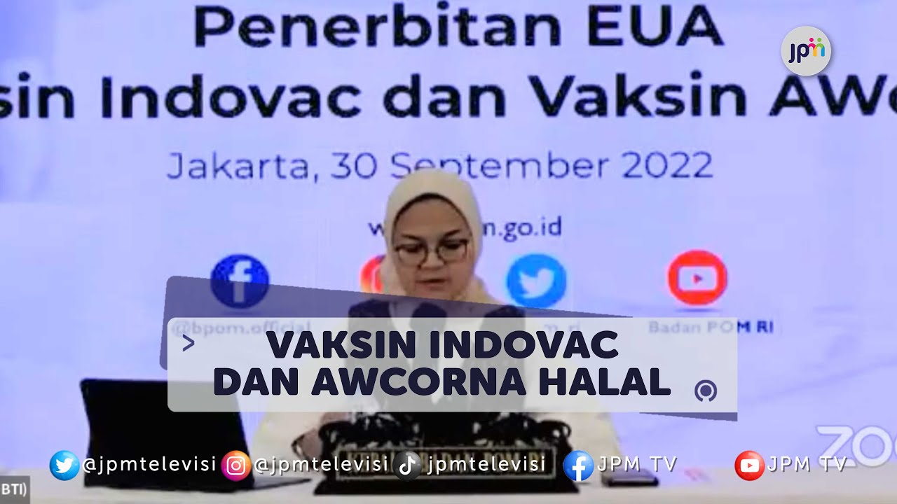 BPOM Terbitkan Izin Edar Vaksin Indovac dan Awcorna