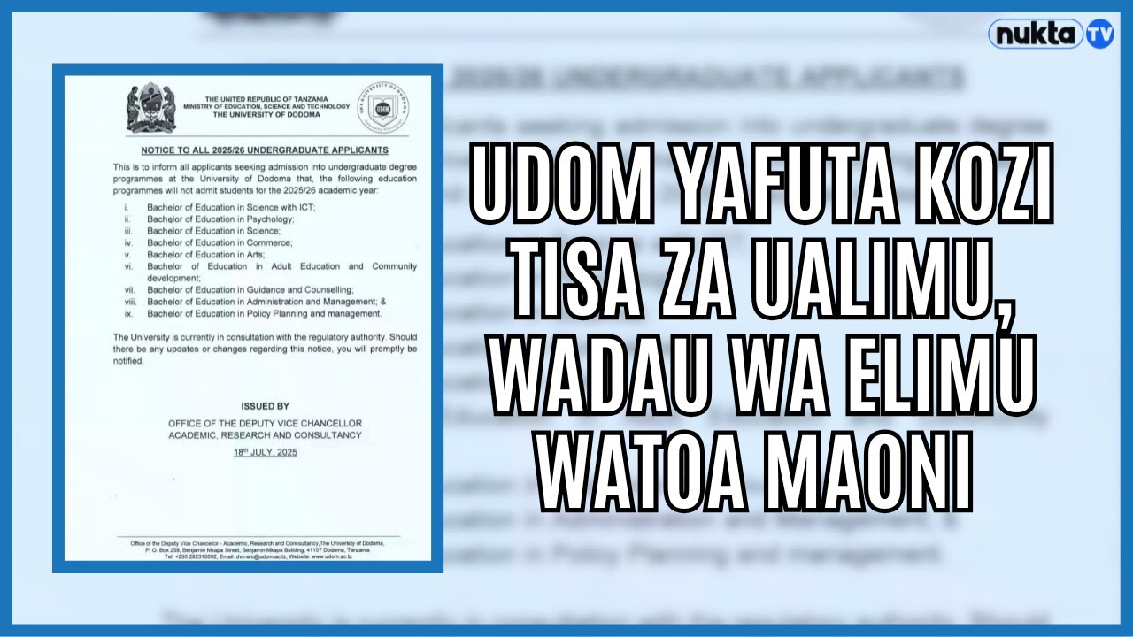 Udom kusitisha udahili kozi tisa za ualimu, wadau wa elimu watoa neno ...