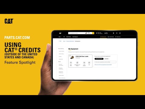 Using Cat® Credits (Outside of the United States and Canada) on Parts.cat.com | Feature Spotlight