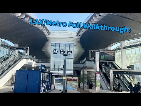 LAX Airport Metro Transit Center Full Walkthrough - June 2025