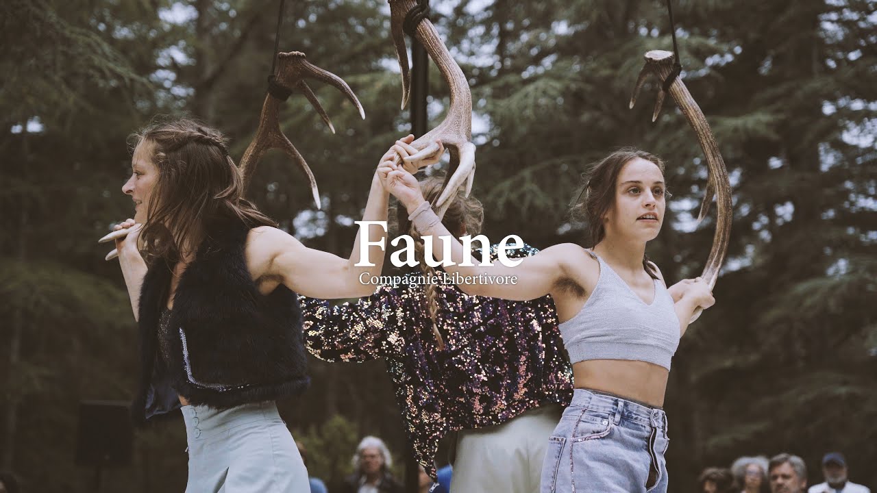 Faune - teaser - Compagnie Libertivore