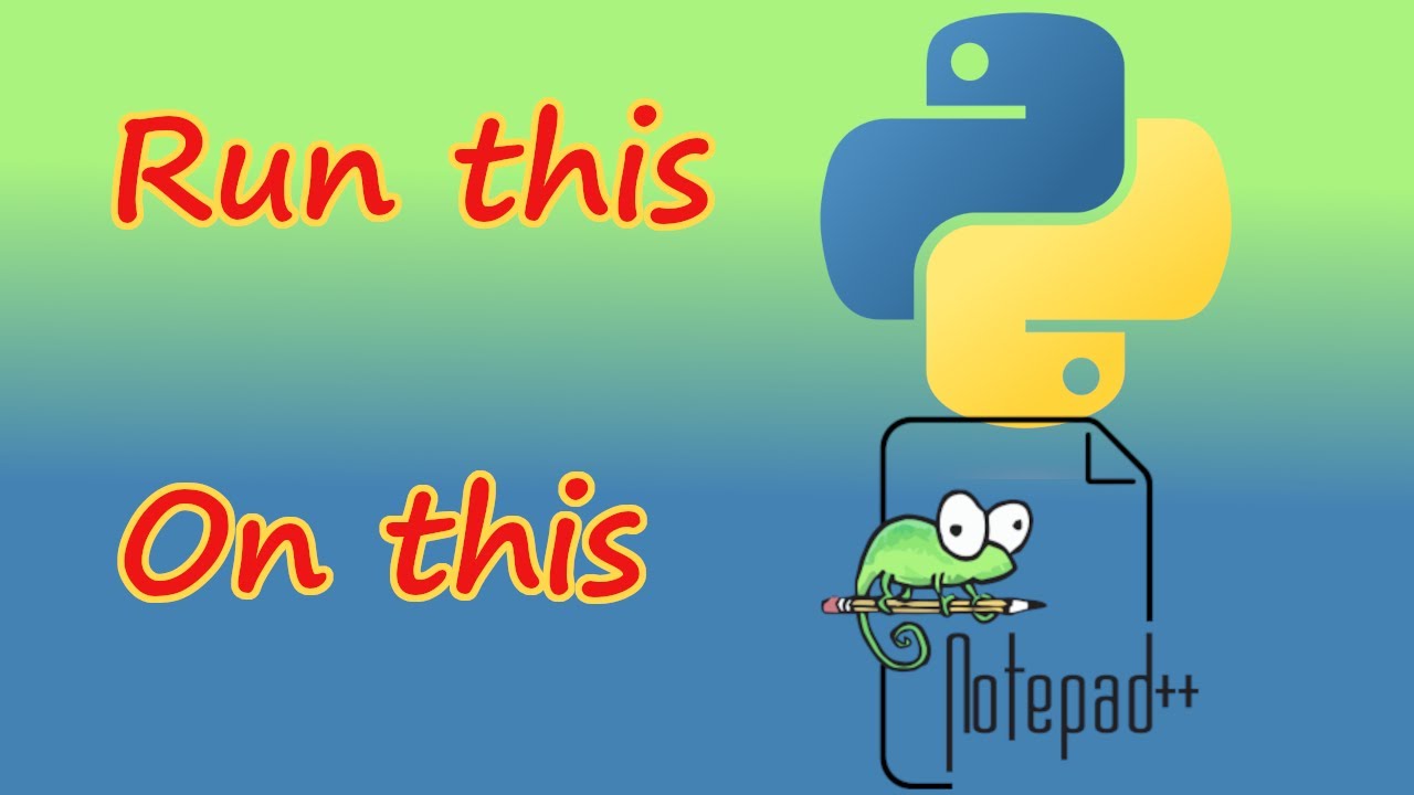 How to run python from Notepad++