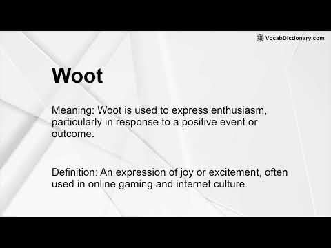 Woot Meaning