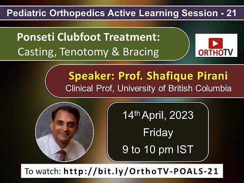 POALS : 21 – Ponseti Clubfoot Treatment Casting, Tenotomy & Bracing