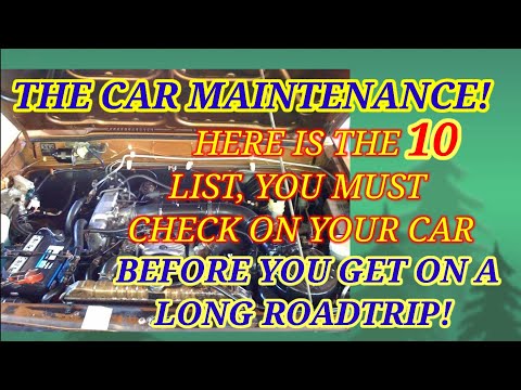 THE CAR MAINTENANCE CHECK LIST