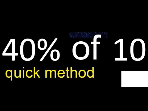 40% de 10 , percentage of a number . 40 percent of 10 . procedure