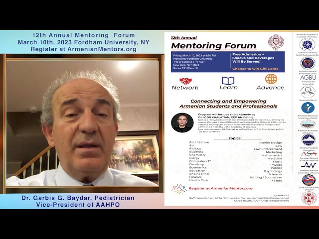 Dr. Garbis G. Baydar discusses the upcoming annual Mentoring Forum