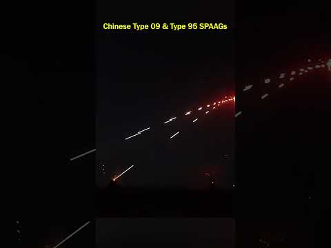 Chinese Type-09 & Type-95 SPAAGs Light Up the Night Sky!