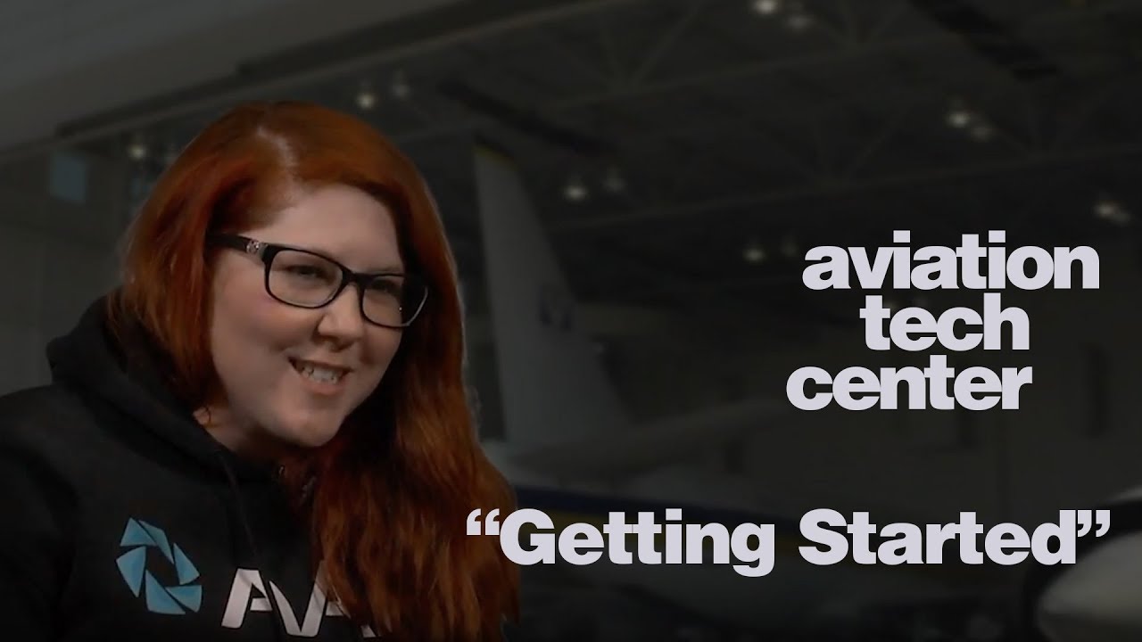 Aviation Tech Center: Getting Started