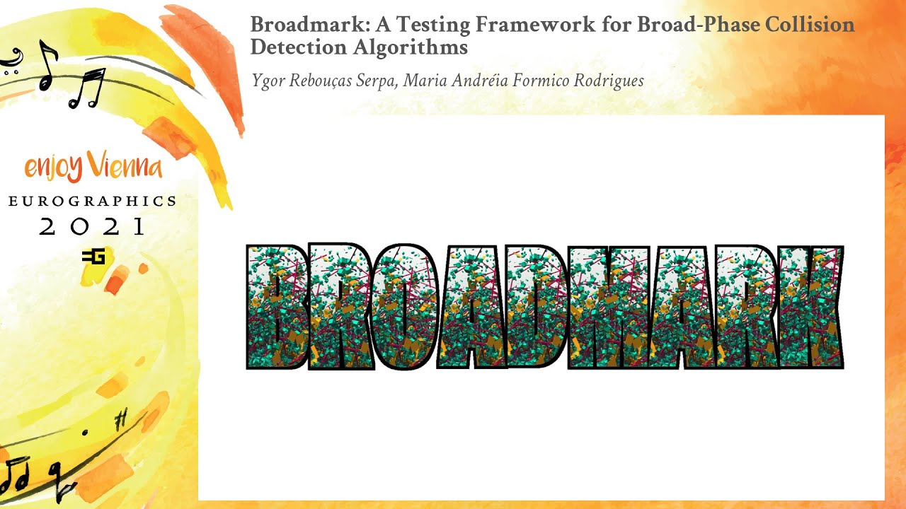 Broadmark: A Testing Framework for Broad‐Phase Collision Detection Algorithms | EG'2021 Full Paper