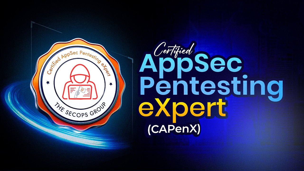 CAPenX | Certified AppSec Pentesting eXpert