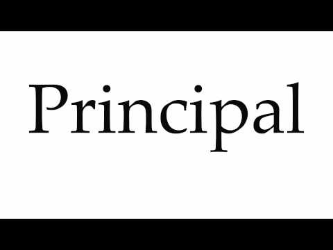 How to Pronounce Principal