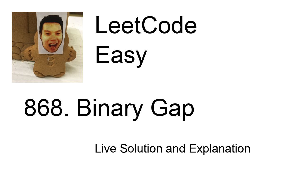868. Binary Gap (Leetcode Easy)