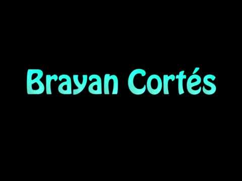 Learn How To Pronounce Brayan Cortes