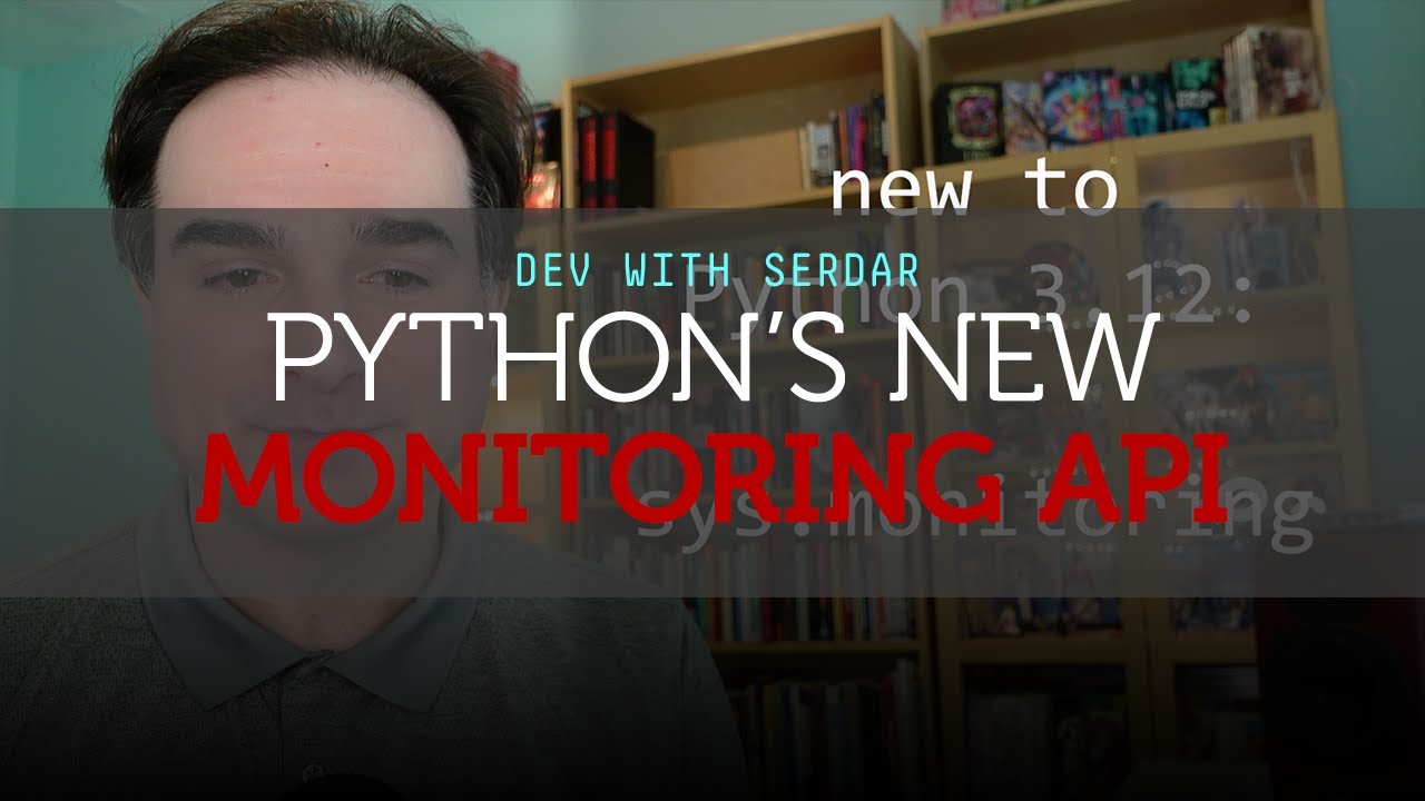 How to use Python's new monitoring API, for more performant debugging and monitoring